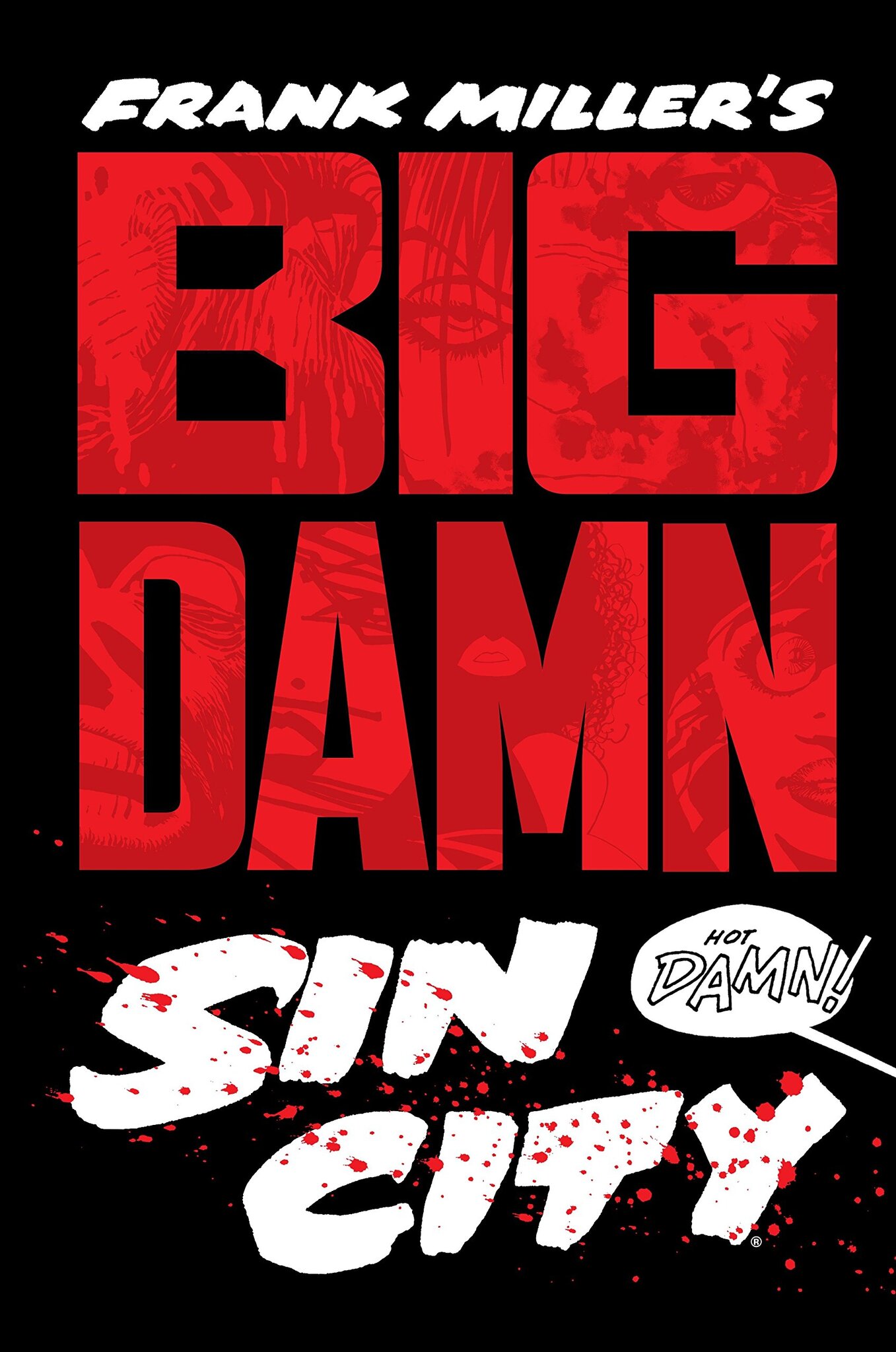 Big Damn Sin City – купить за 18990 руб | Чук и Гик. Магазин комиксов