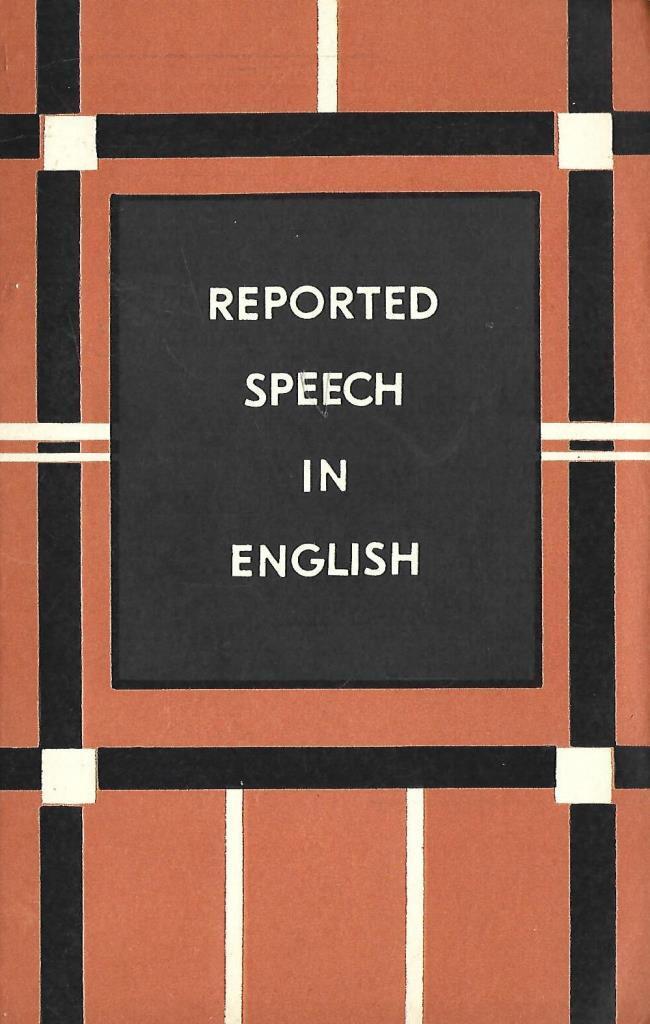 Прямая и косвенная речь в разговорном английском языке Reported Speech
