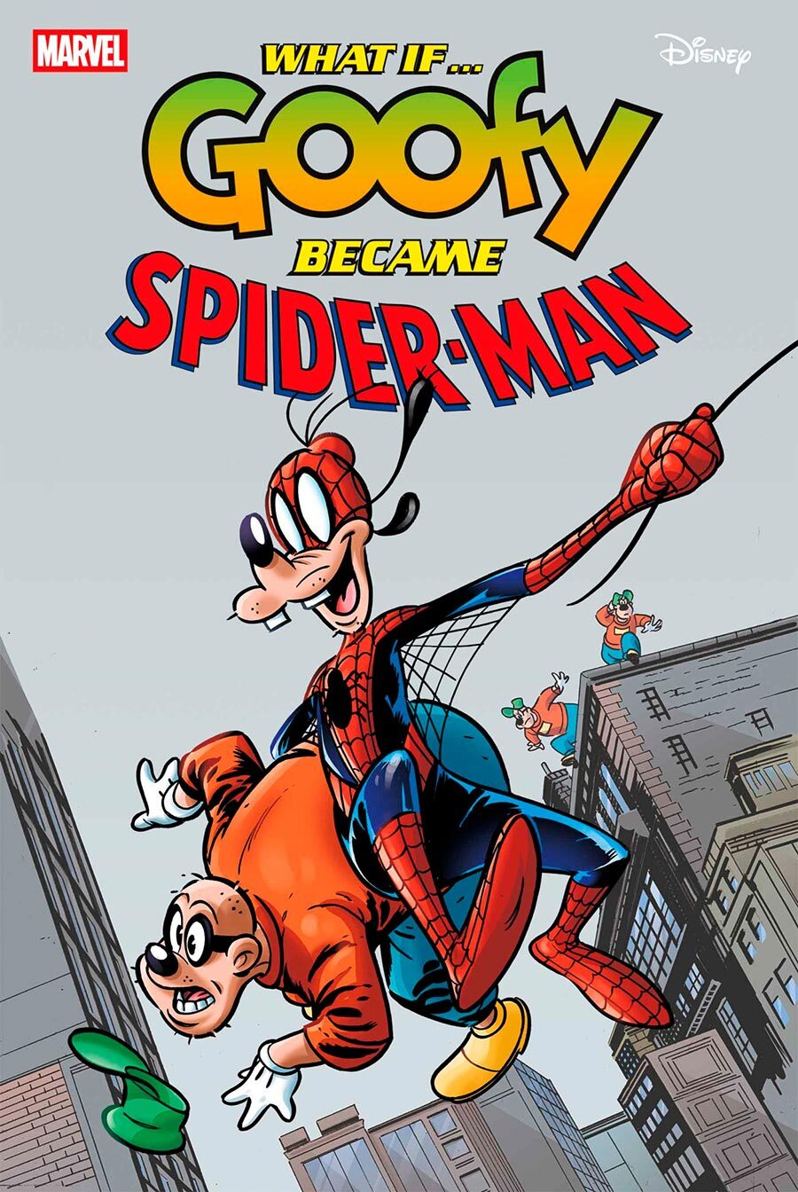 Marvel & Disney What If Goofy Became Spider-Man #1 (Cover A) (ПРЕДЗАКАЗ ...