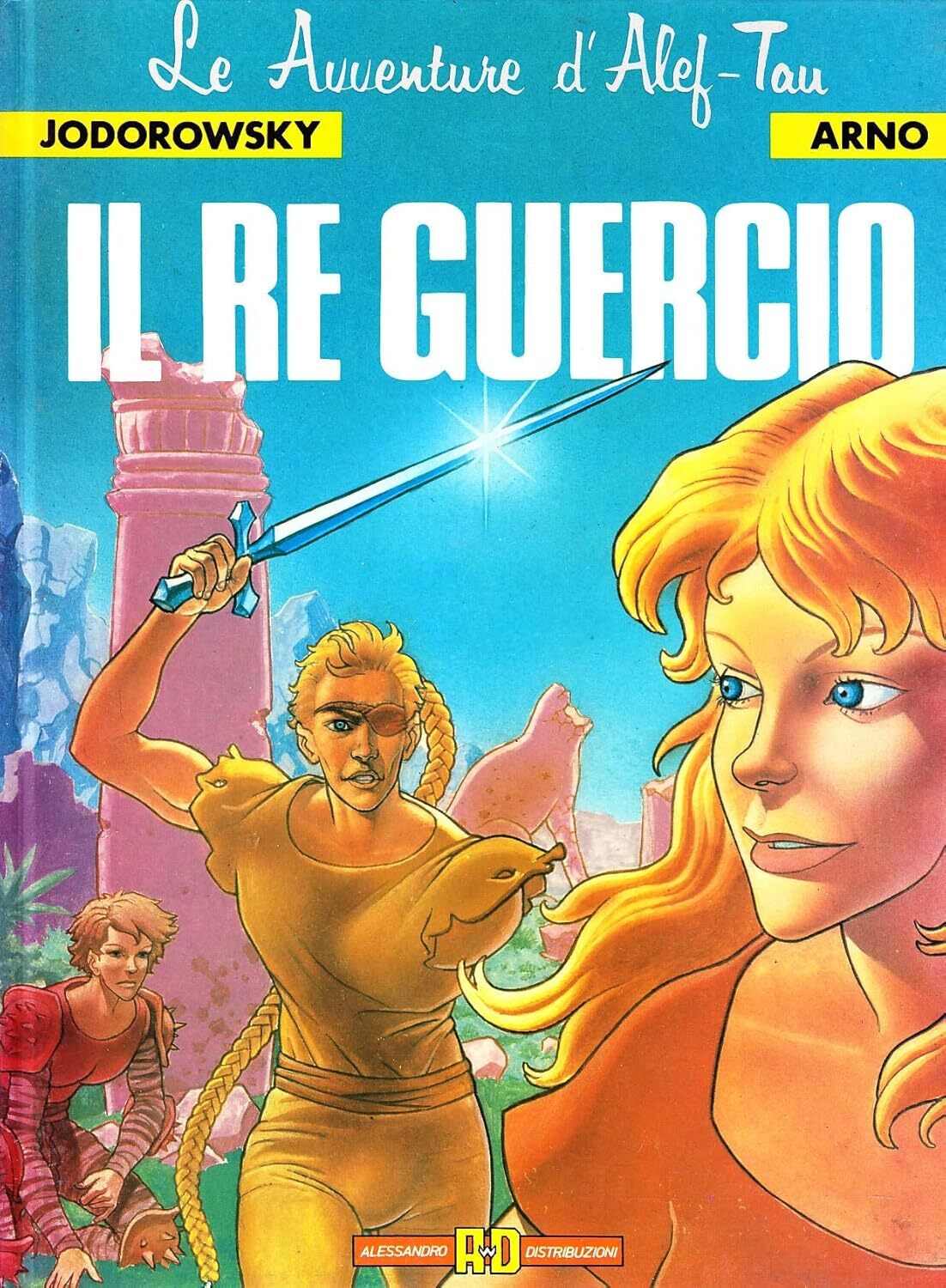 Il re guercio (Le avventure di Alef-Tau) (Б/У) – купить за 890 руб ...