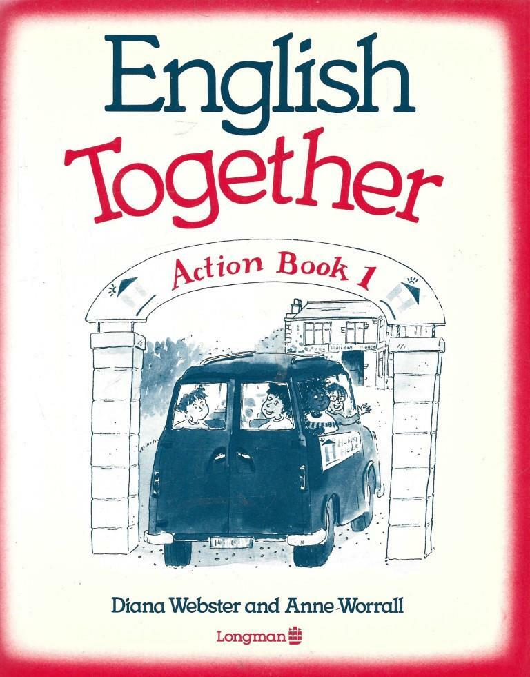 English Together 1 (Pupil`s Book)+English Together 1 (Action Book ...