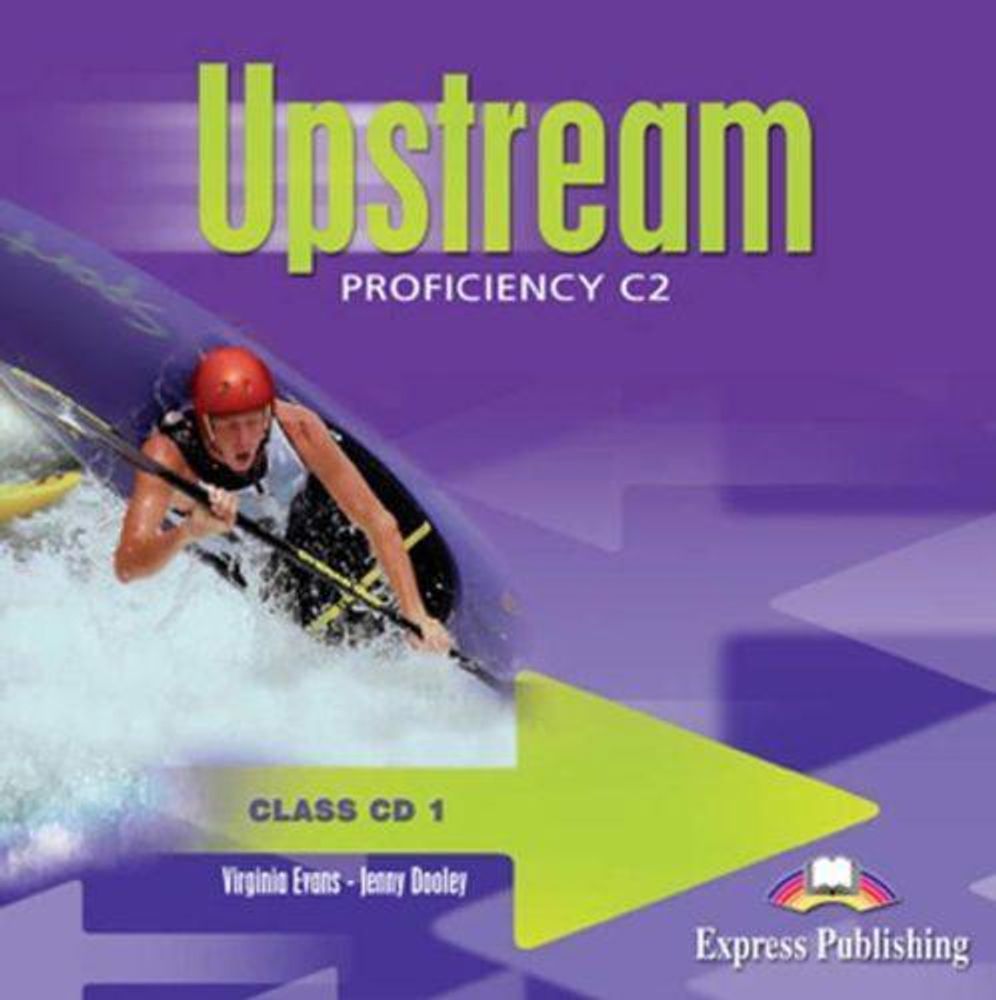 Upstream Proficiency C2 Class CDs. Аудирование к учебнику БЕСПЛАТНО (при покупке от 10 любых ...